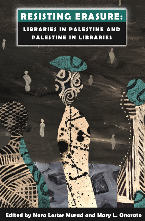 Resisting Erasure - Litwin Books & Library Juice Press