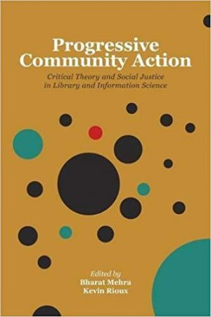 Progressive Community Action - Litwin Books & Library Juice Press